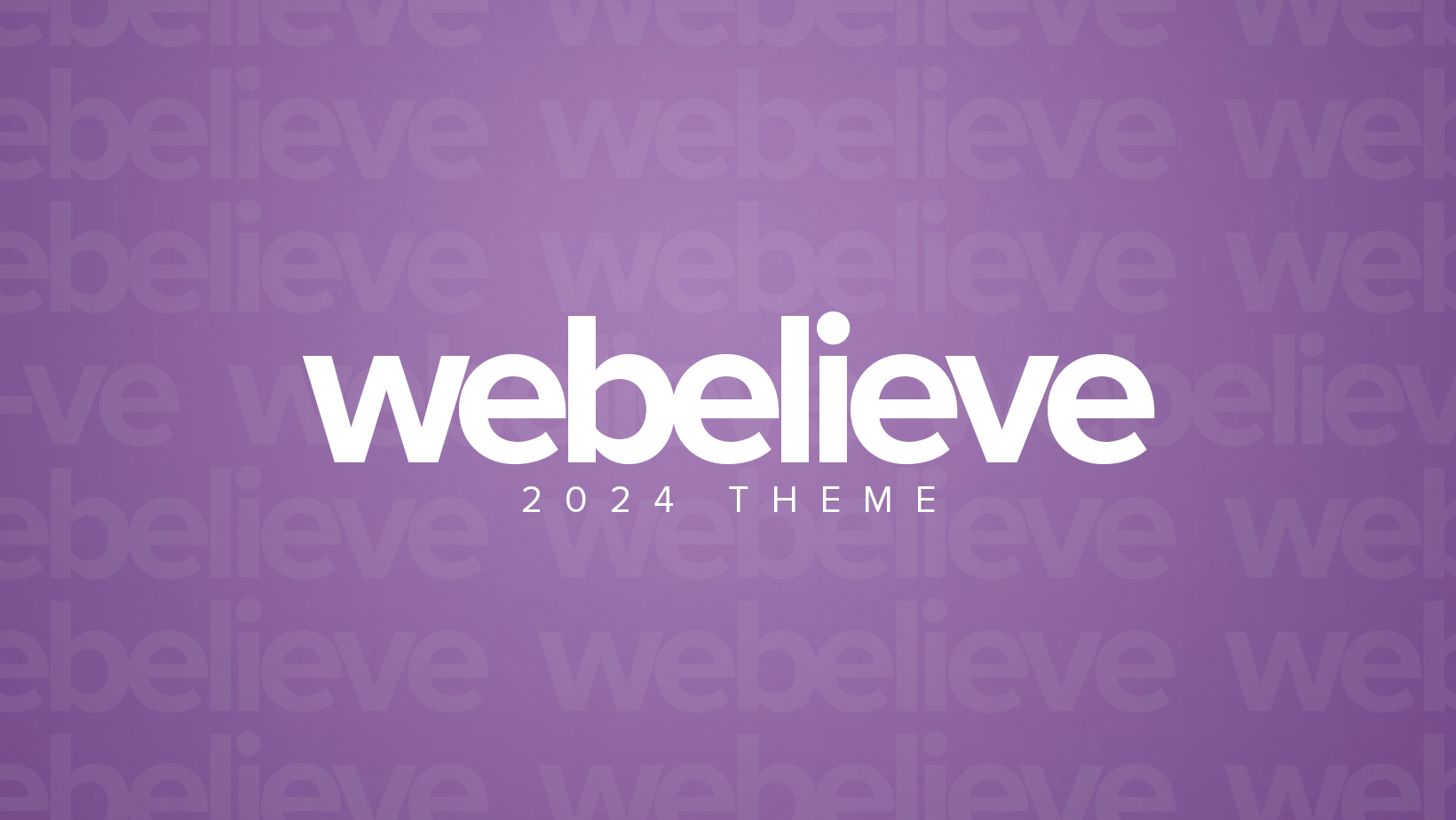 WeBelieve Campaign - Regenerated Church